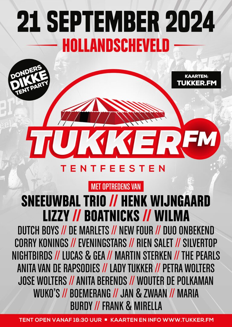 De volledige line-up van het Tukker FM tentfeest in Hollandscheveld ...
